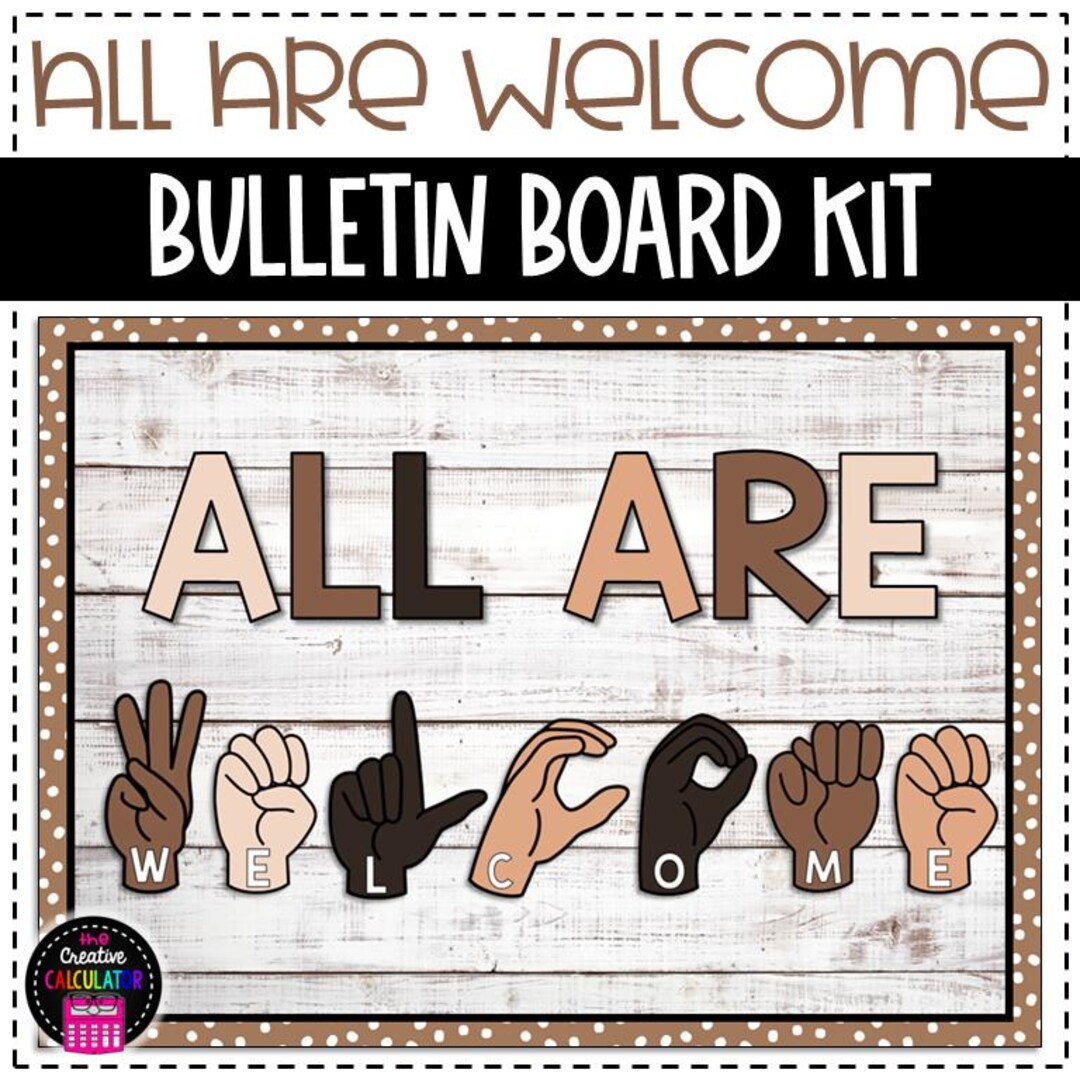 All Are Welcome - American Sign Language Bulletin Board - Martin Luther ...