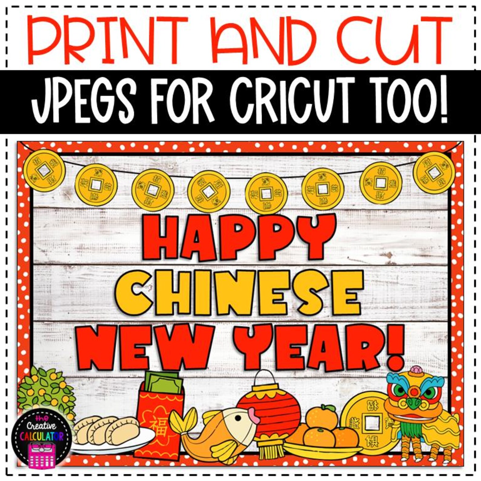 Lunar New Year Bulletin Board or Door Decor - Chinese New Year Bulletin ...