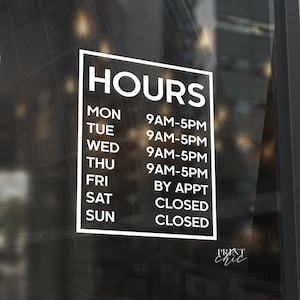 Custom Business Hours Decal ~ Window Signage ~ Inside Glass/outside ...