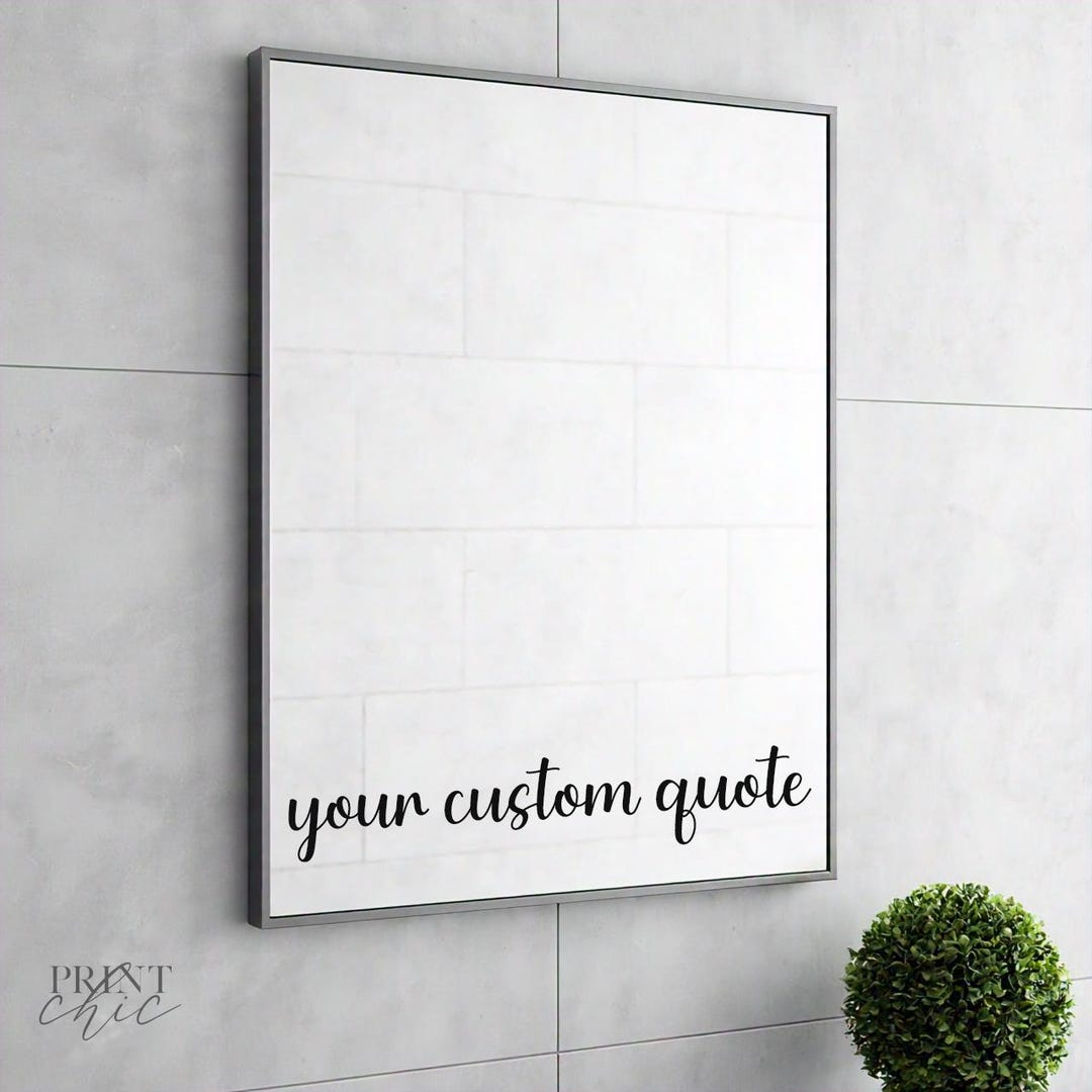 Custom Mirror Text Quote Decal - Choose the Font Style, Size and Color ...