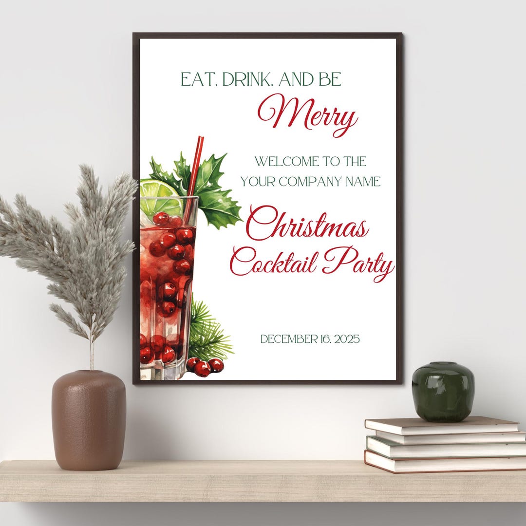 Christmas Cocktail Party Welcome Sign, Cranberry Cocktail, Eat, Drink ...