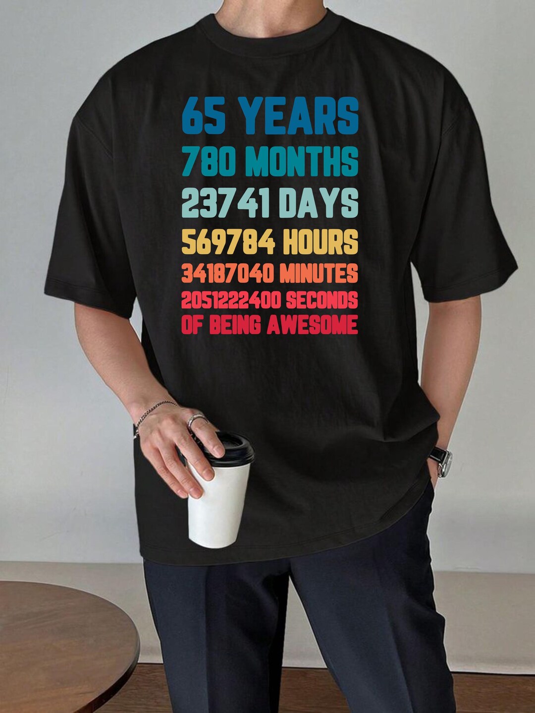 65 and Awesome Birthday Countdown T-shirt, Unique Years Months Days ...