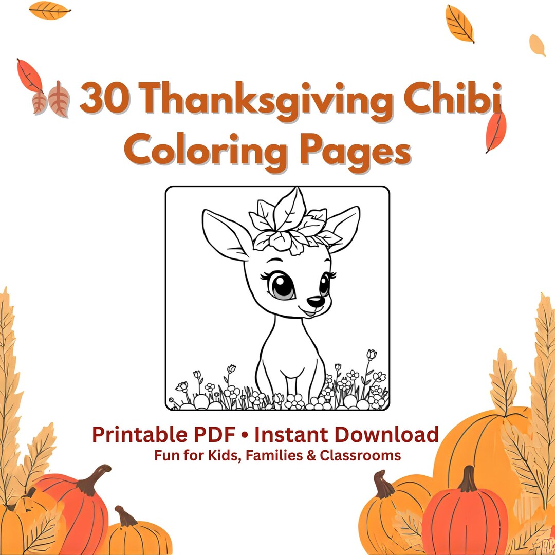 30 Thanksgiving Chibi Animal Coloring Pages: Kids Classroom Activity ...