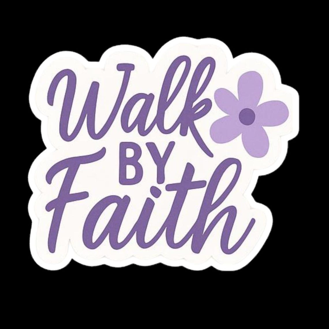 Walk by Faith Sticker: Purple Flower Christian Vinyl Decal - Etsy