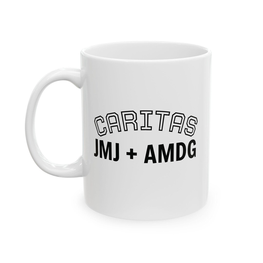 Faith-inspired Ceramic Mug - Caritas JMJ AMDG, Charity Love Devotion ...