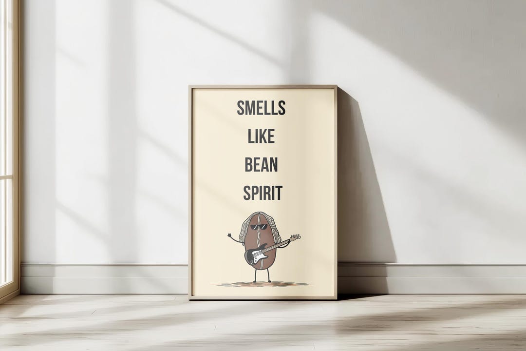 Smells Like Bean Spirit Poster: Funny Coffee Pun Music Print - Etsy
