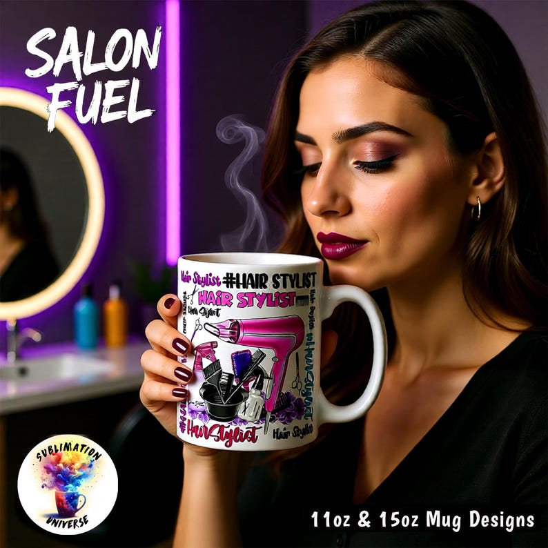 Hair Stylist Mug Design | Salon Tools 11oz & 15oz Sublimation Wraps ...
