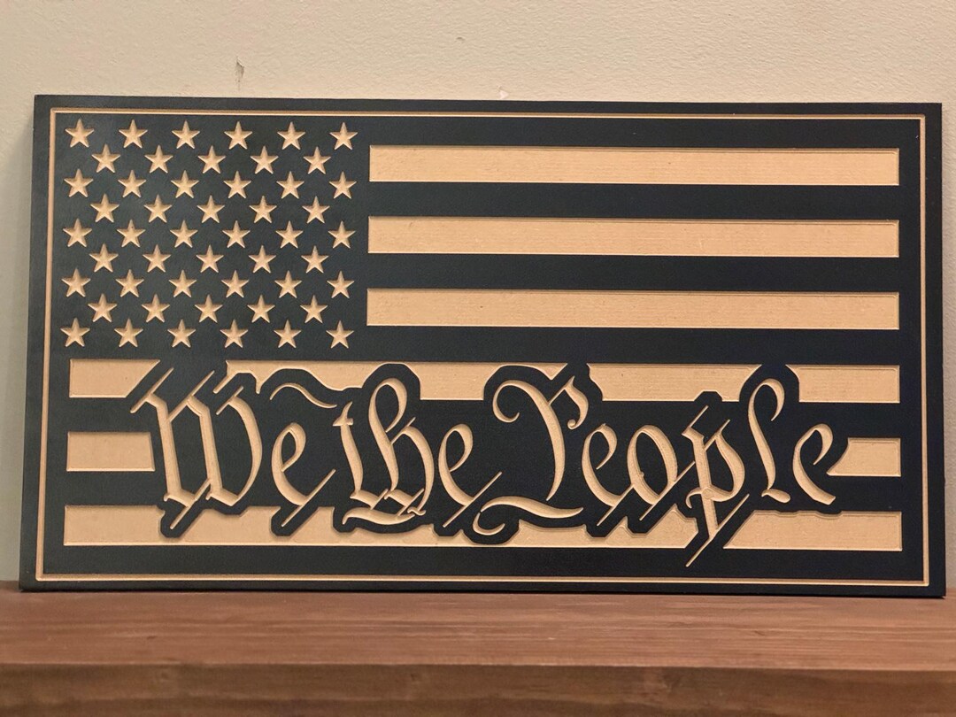 We the People American Flag Wooden Sign – 24×13 - Etsy