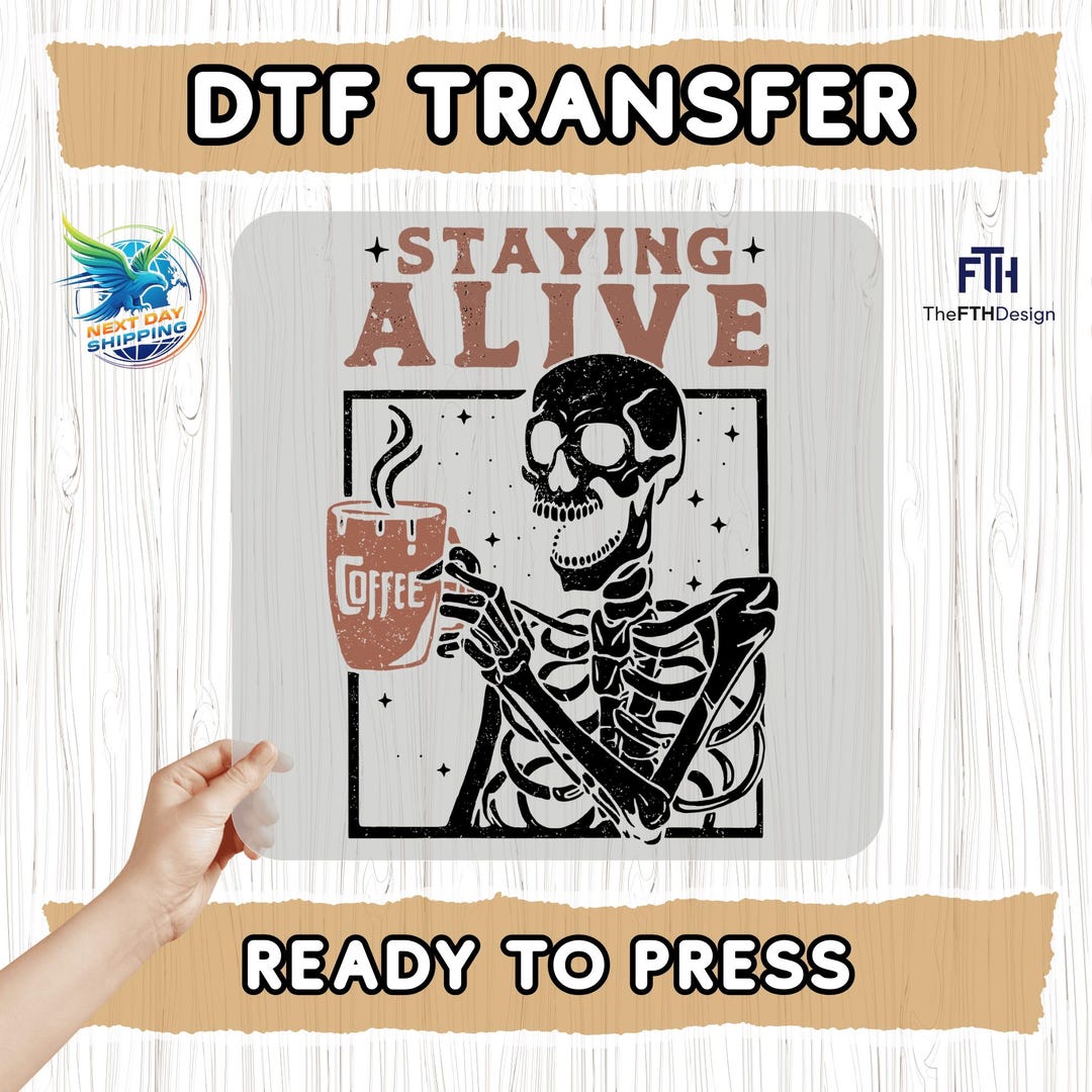 Staying Alive Skeleton DTF Transfer - Halloween Spooky Season Skeleton ...