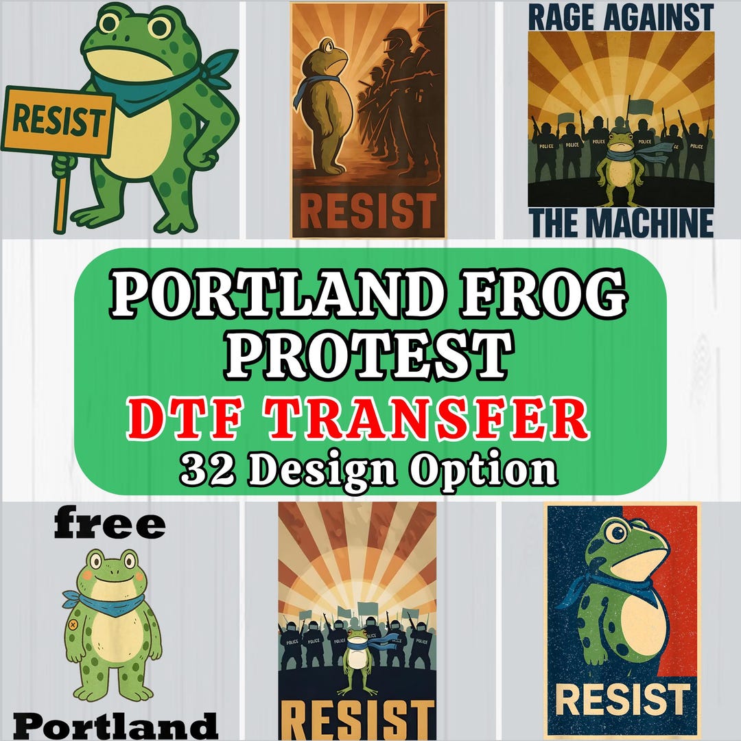 Portland Frog Protest DTF Transfer: Resist Frog Print, Political ...