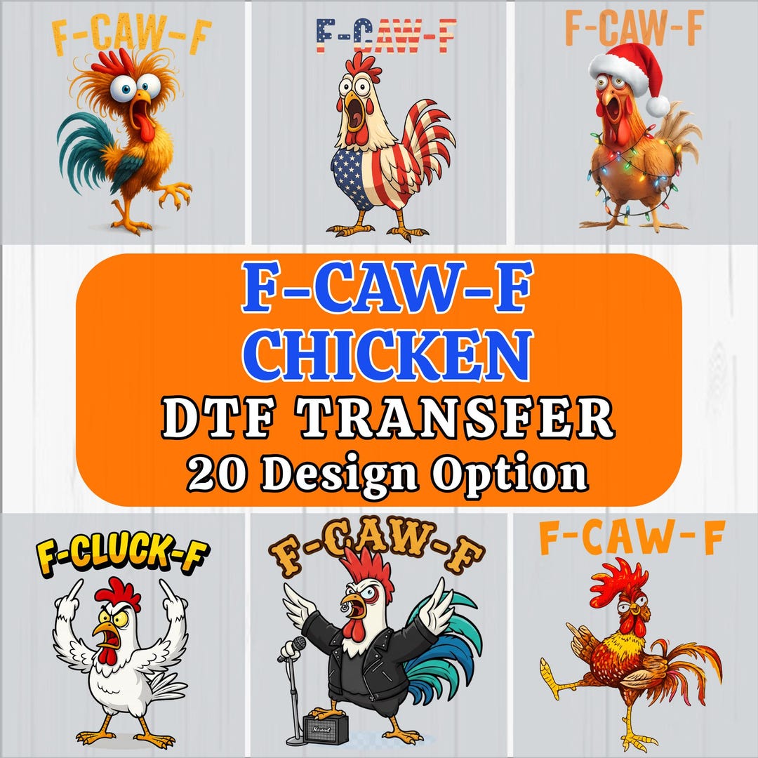 Funny Chicken DTF Transfer: F-CAW-F Rooster Graphic, Ready to Press - Etsy