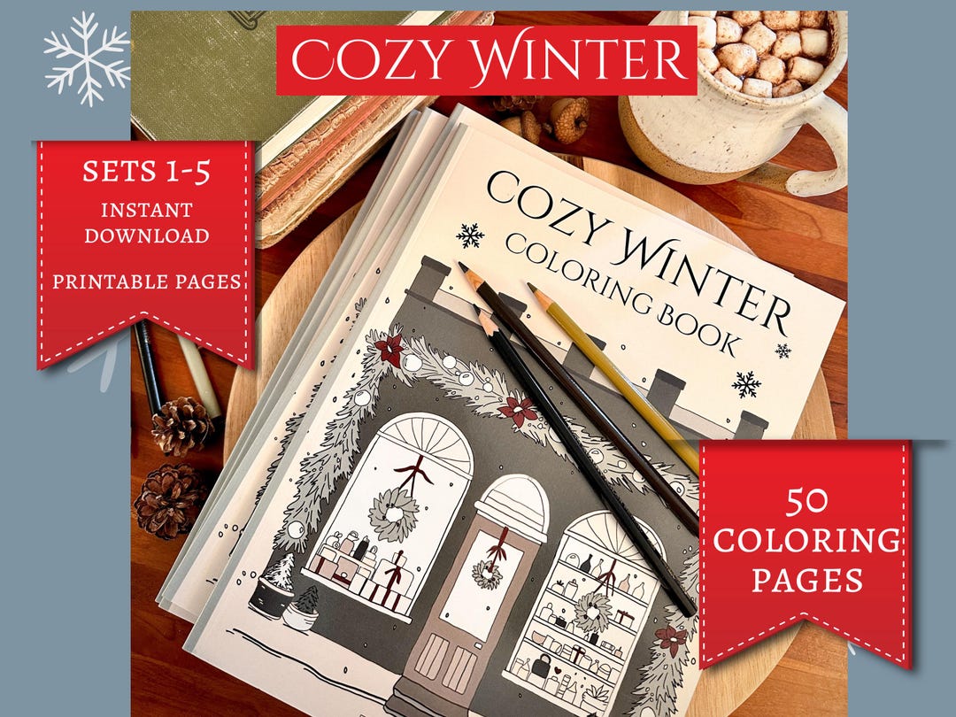 50 Cozy Winter Coloring Pages, Sets 1- 5, Printable, Instant Download ...