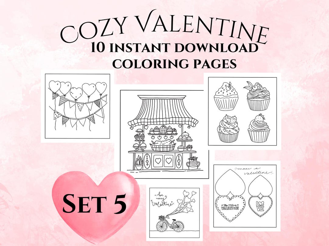 10 Cozy Valentine Coloring Pages, Set 5, Hand-drawn, Instant Download ...