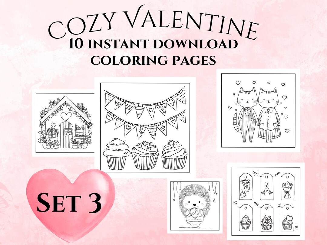 10 Cozy Valentine Coloring Pages, Set 3, Hand-drawn, Instant Download ...