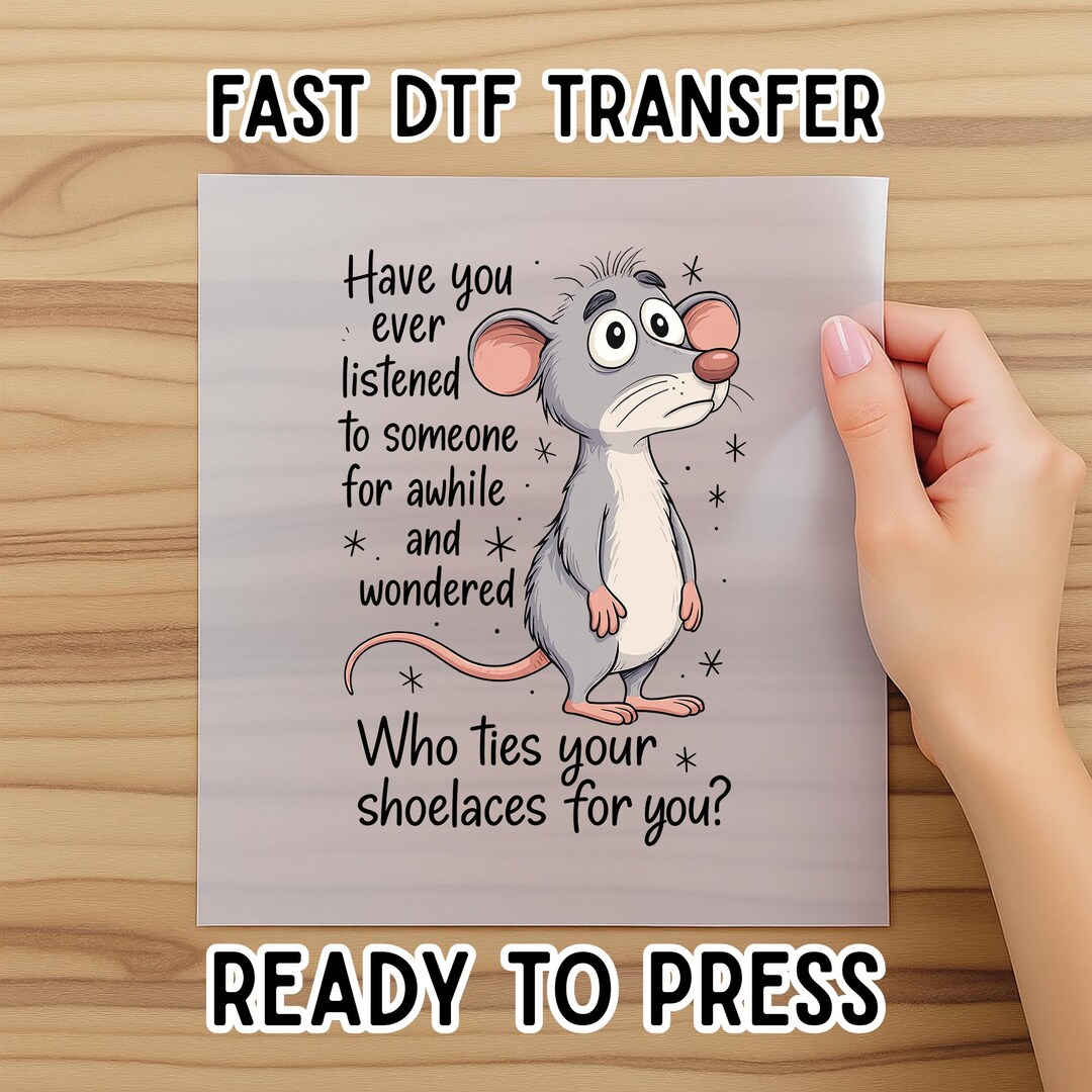 Have You Ever Listened to Someone and Wondered Dtf, Witty Humor Dtf ...