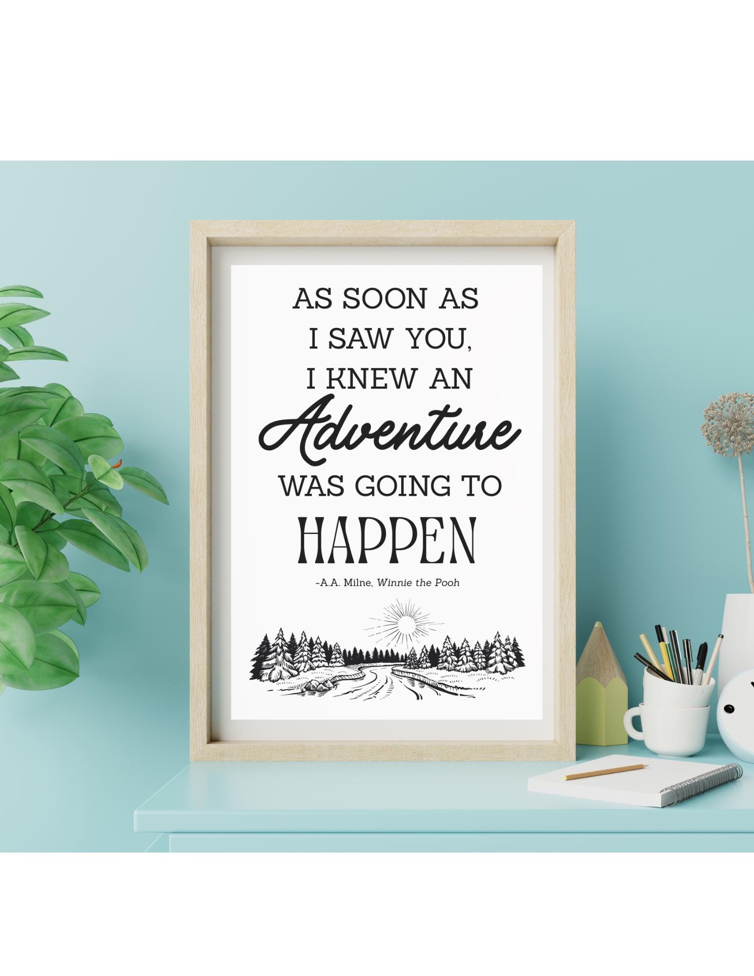 Winnie the Pooh Adventure Quote Print: Nursery, Kids Room, Classroom ...