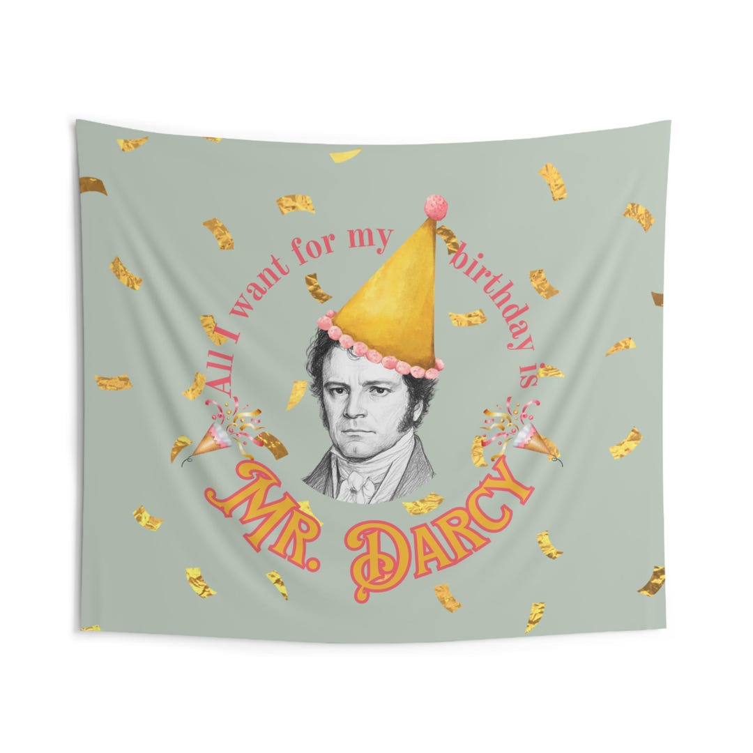 Birthday Pride and Prejudice Indoor Wall Tapestry | Mr Darcy Birthday ...