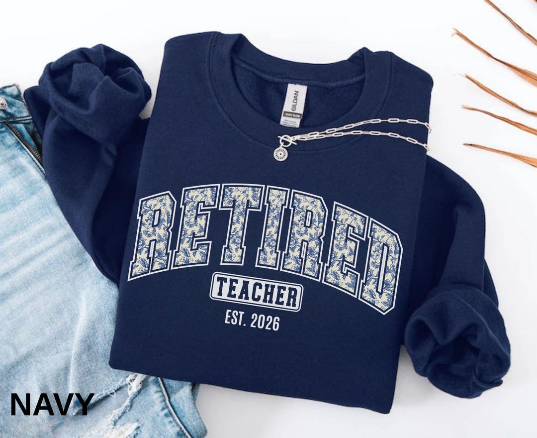Floral Retired Est 2026 Sweatshirt, Toile Retirement Sweatshirt ...