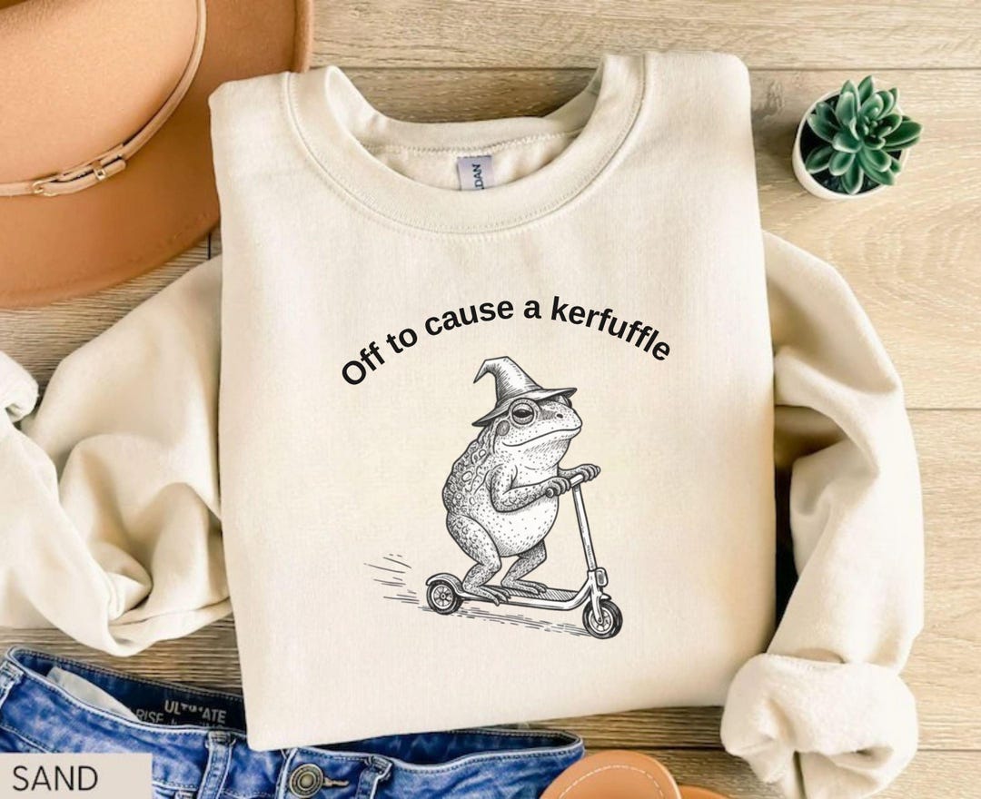 Off to Cause A Kerfuffle Sweatshirt, Funny Frog Scooter Graphic, Silly ...