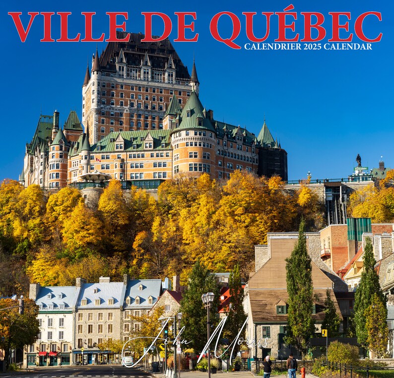 2025 Ville De Quebec (city) Calendrier (calendar), 12x11.5", Bilingual ...