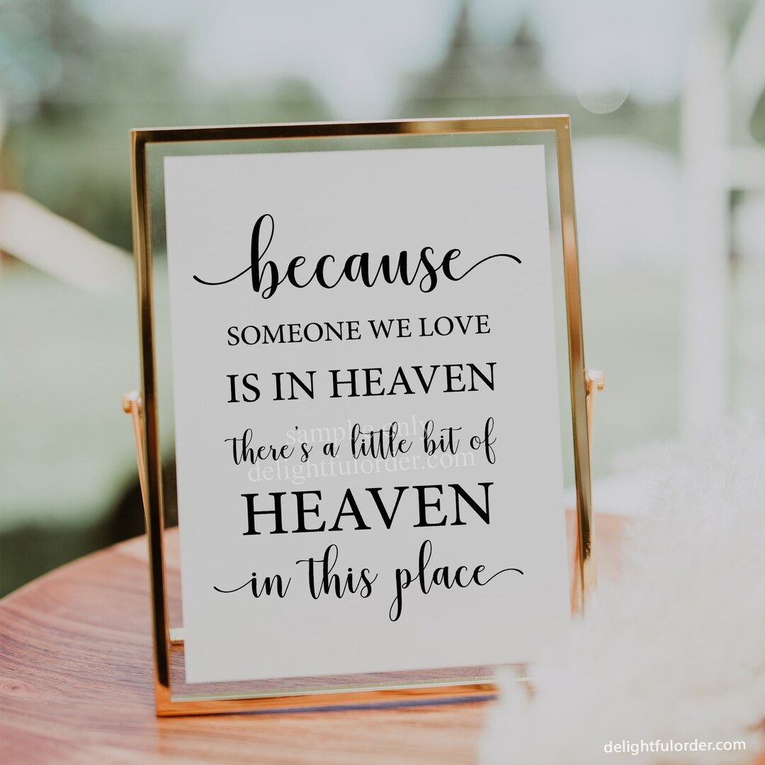 Printable Because Someone We Love is in Heaven Sign, Wedding Sign ...