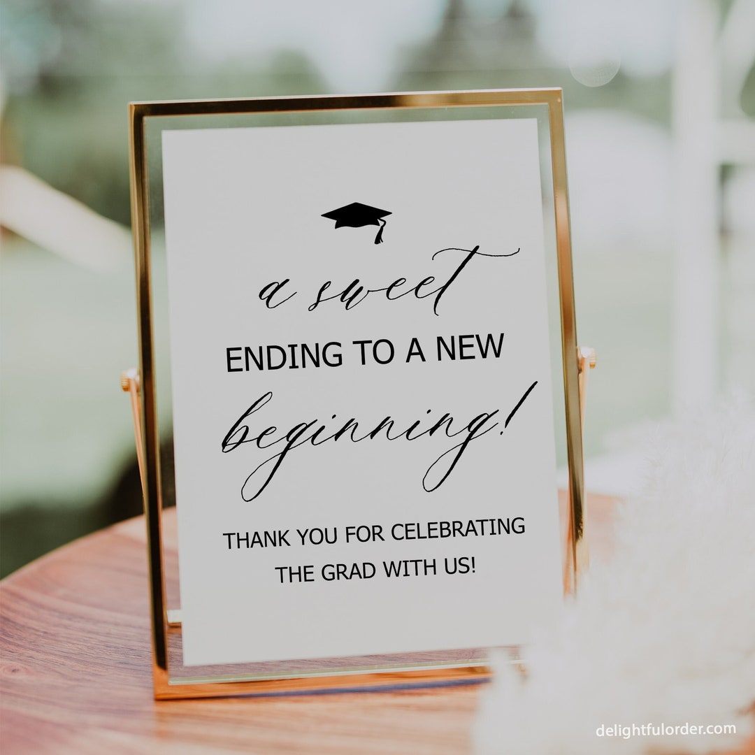 Sweet Ending to a New Beginning Sign, Printable Graduation Sign, Candy ...