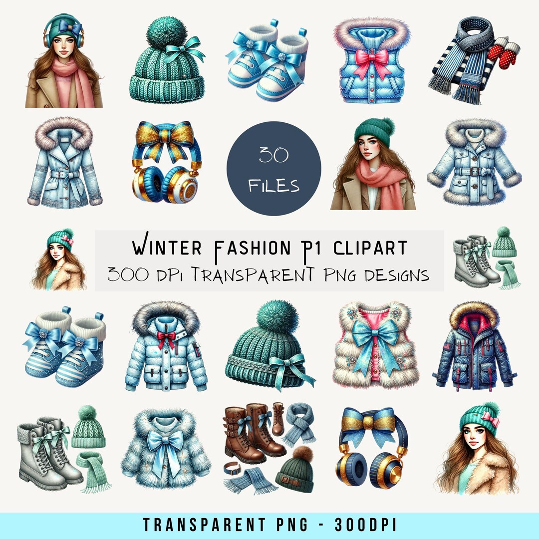 Winter Fashion PNG Clipart Bundle: 30 Cozy Outfit Elements, 300 DPI ...