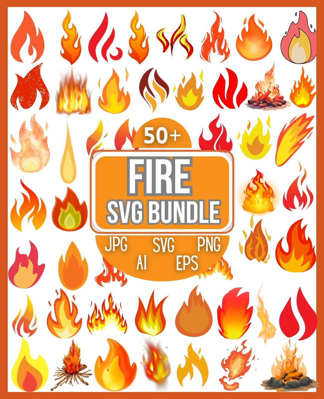 Fire Flame SVG Bundle, Cricut Cut Files, Sublimation Designs (digital ...