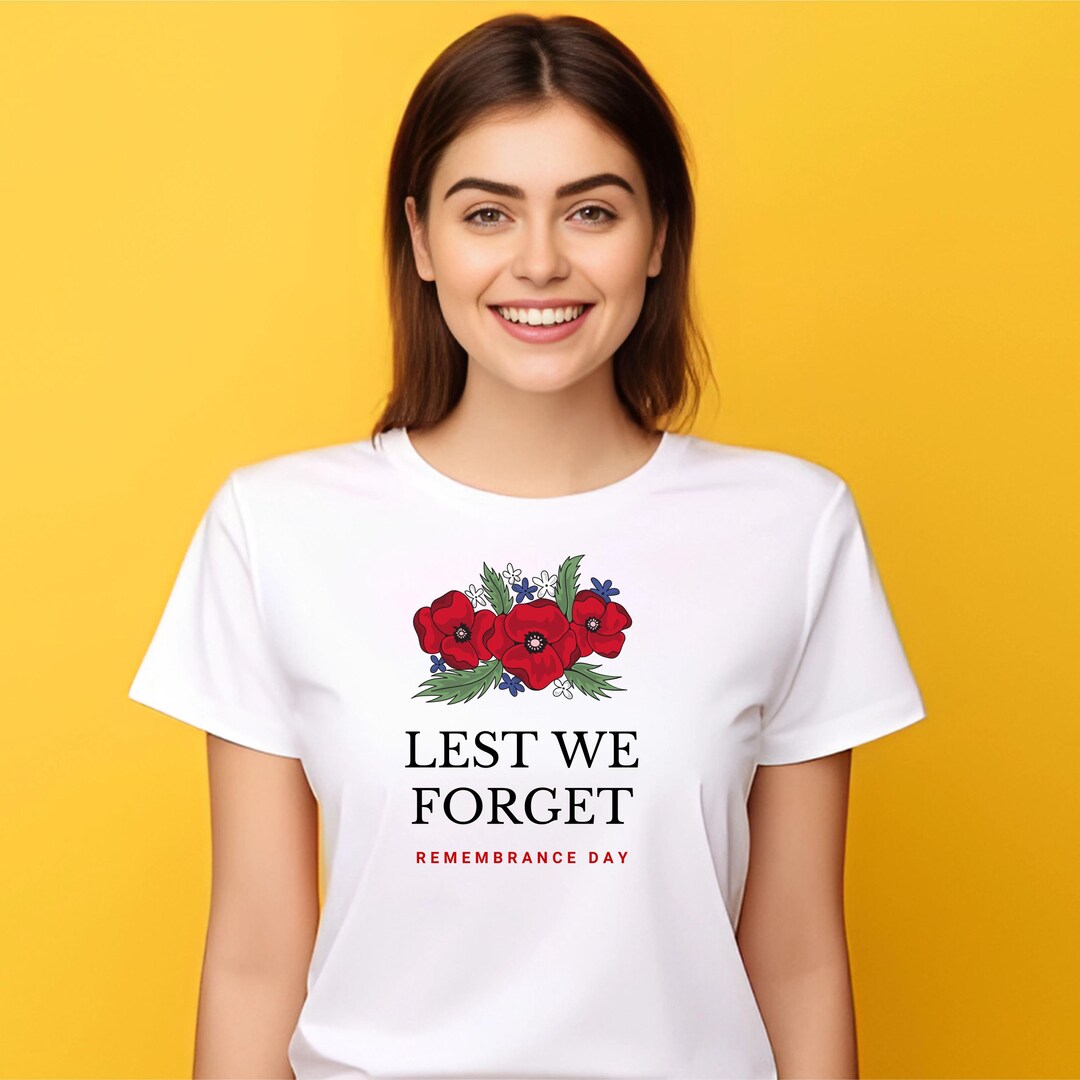 Lest We Forget T-shirt, Remembrance Day 2025 Poppy Flower Graphic Shirt ...