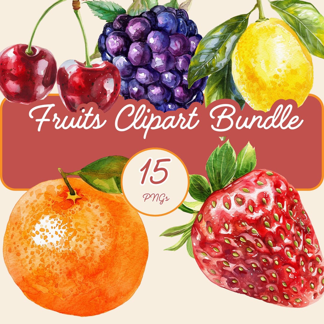 Fruits Clipart Bundle, 15 Transparent Background Pngs, 300 DPI ...