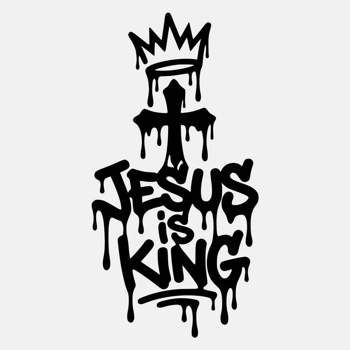 Jesus is King Graffiti Art, Christian Crown Cross Drip Design (SVG, PNG ...
