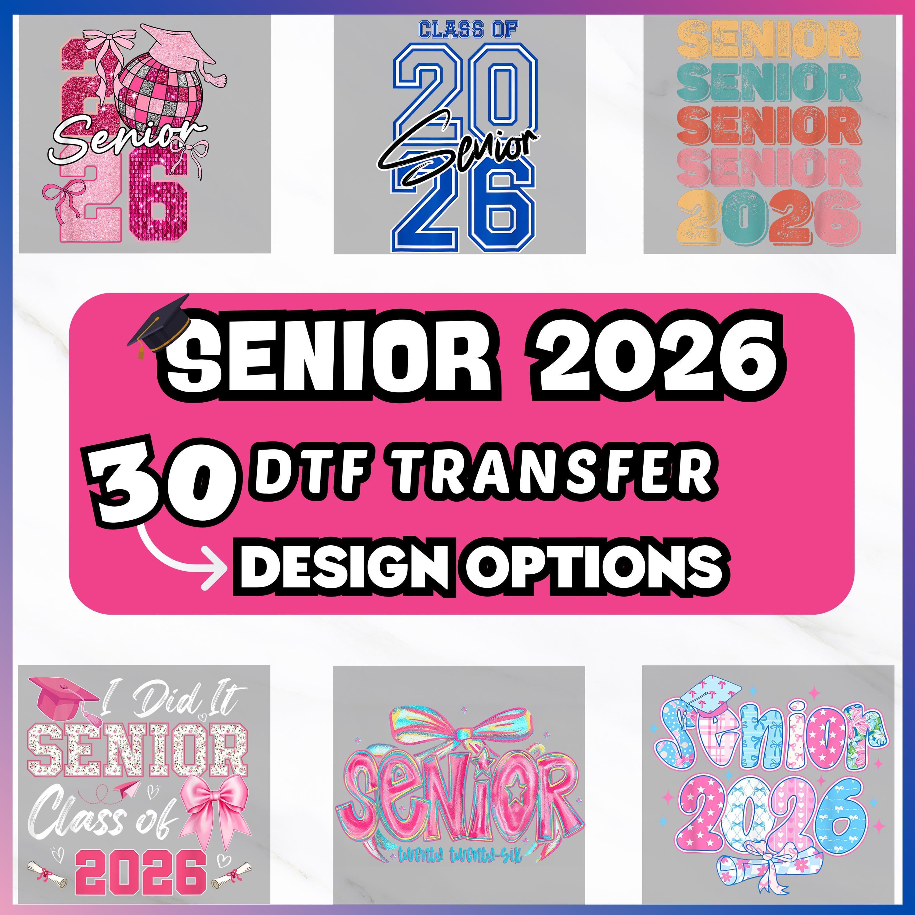 Senior 2026 DTF Transfer, Graduation Shirt Heat Transfer Decals, 30 ...