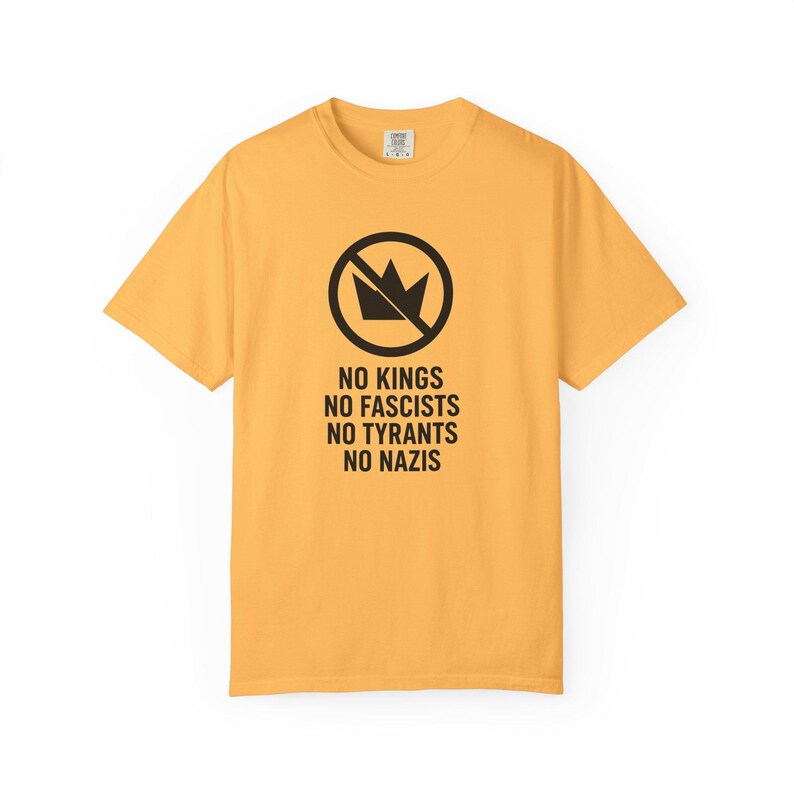 No Kings No Fascists No Tyrants No Nazis T-shirt | Anti-authoritarian ...