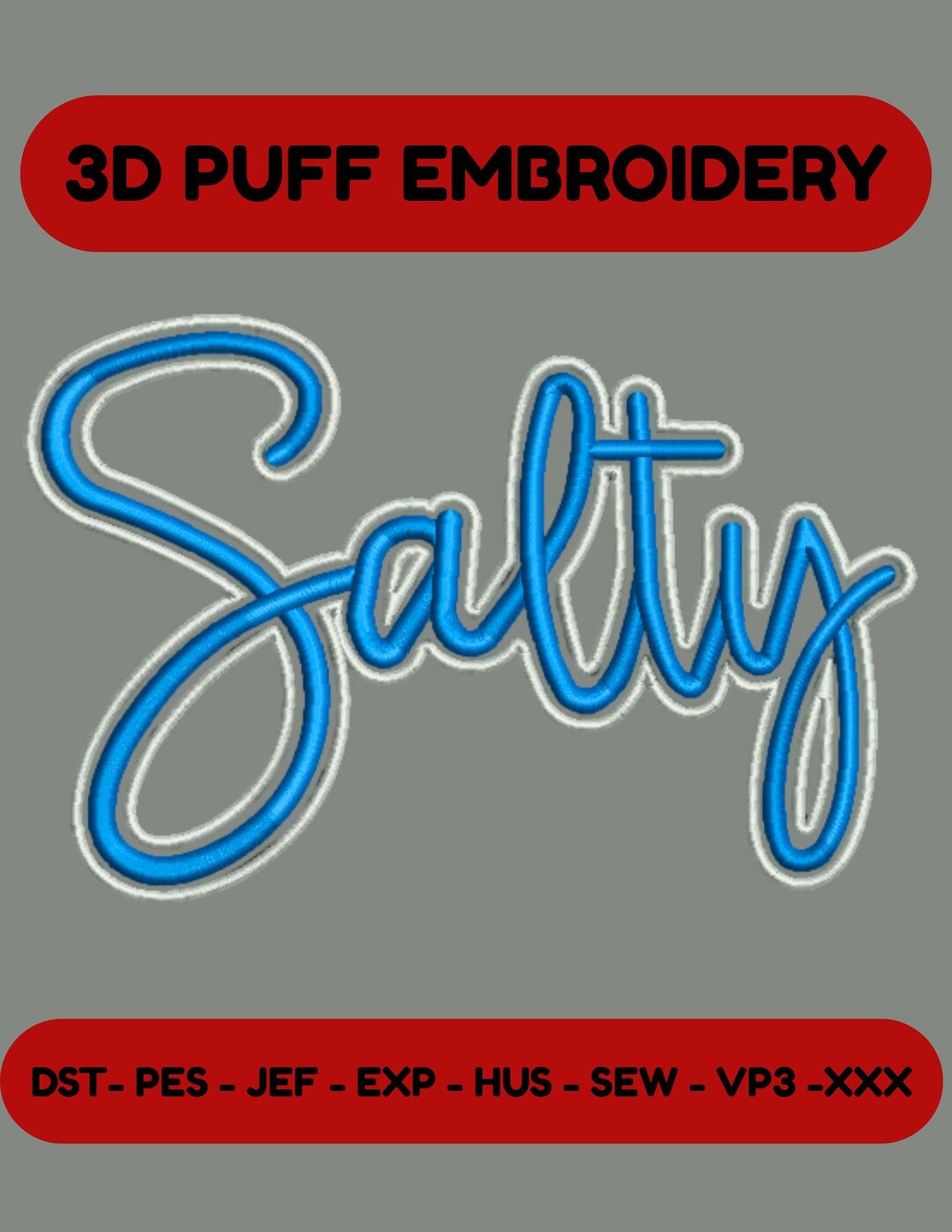 Salty 3D Puff Embroidery Design – Modern Script Font for Foam ...