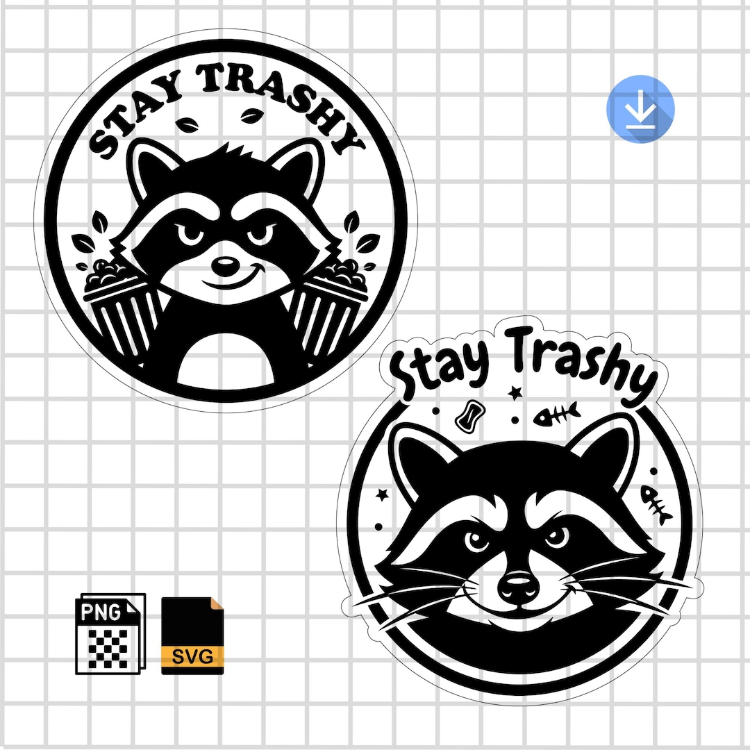 Raccoon Stay Trashy SVG PNG | Funny Redneck Raccoon Design | Cute ...