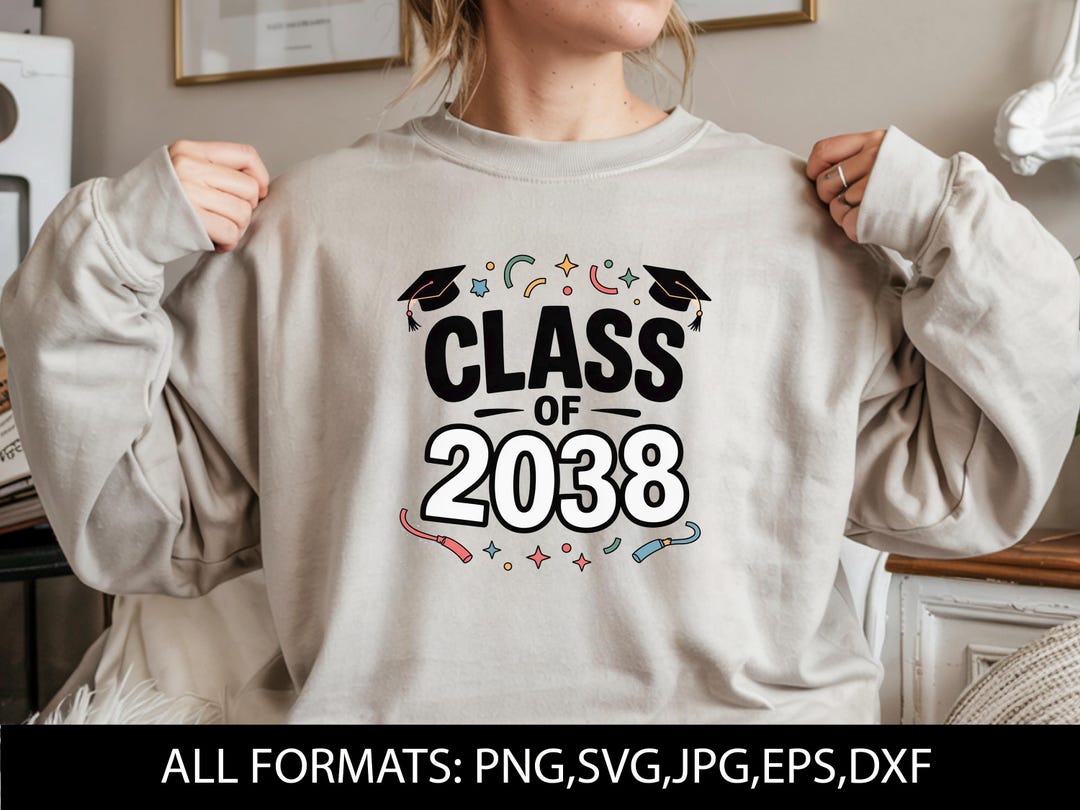 Class of 2038 Graduation Design: Cut File for Cricut & Silhouette ...
