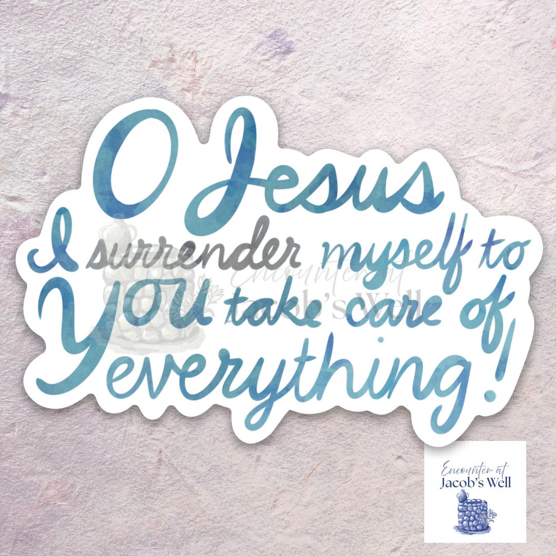 The Surrender Prayer - the Surrender Novena - Waterproof Vinyl Sticker ...
