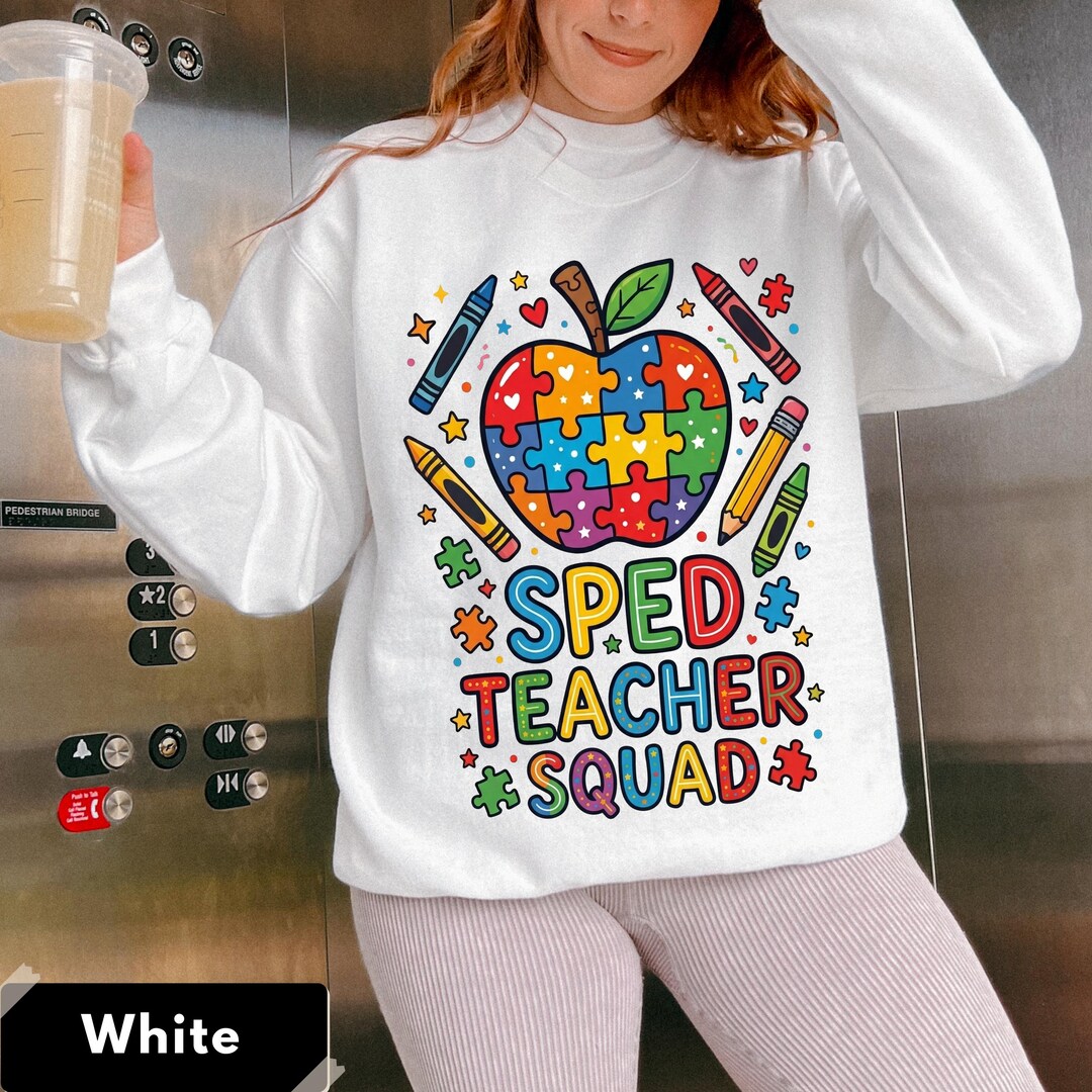 SPED Teacher Squad Autism Awareness Sweatshirt | Neurodiversity Support ...