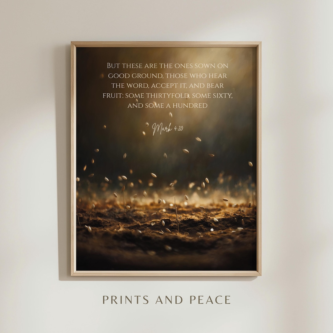 Parable of the Seed Sown on Good Ground – Mark 4:20 Scripture Wall Art ...