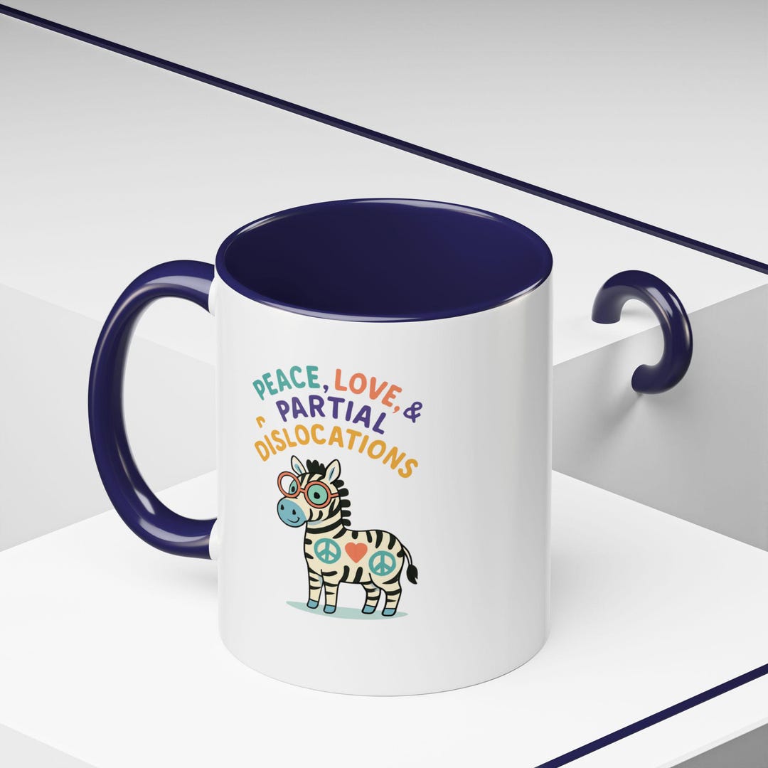 Peace Love & Partial Dislocations Zebra Mug | Accent Coffee Mug. EDS ...