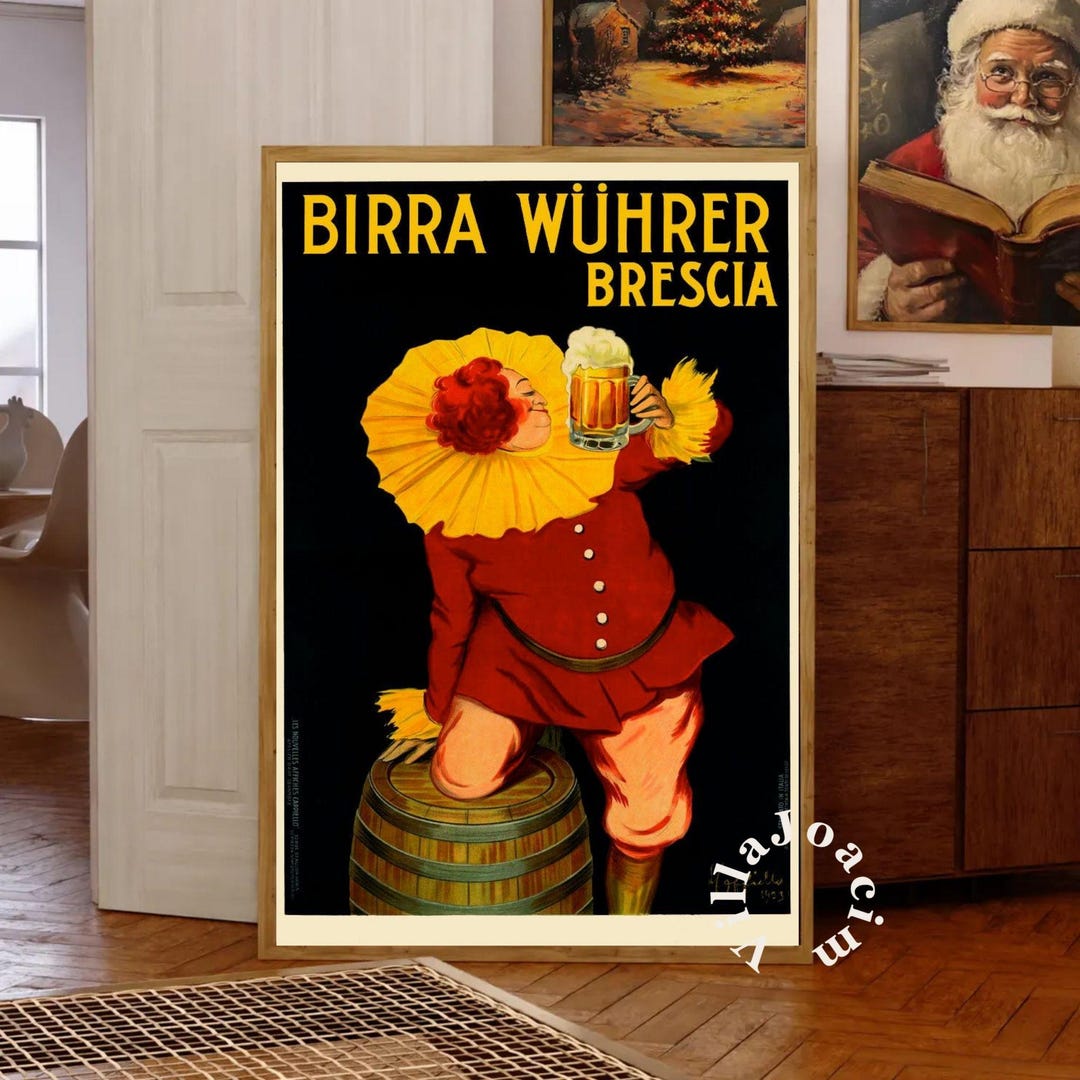 Birra Wuhrer A Toast to Italian Whimsy Poured Poster, Vintage Beer ...