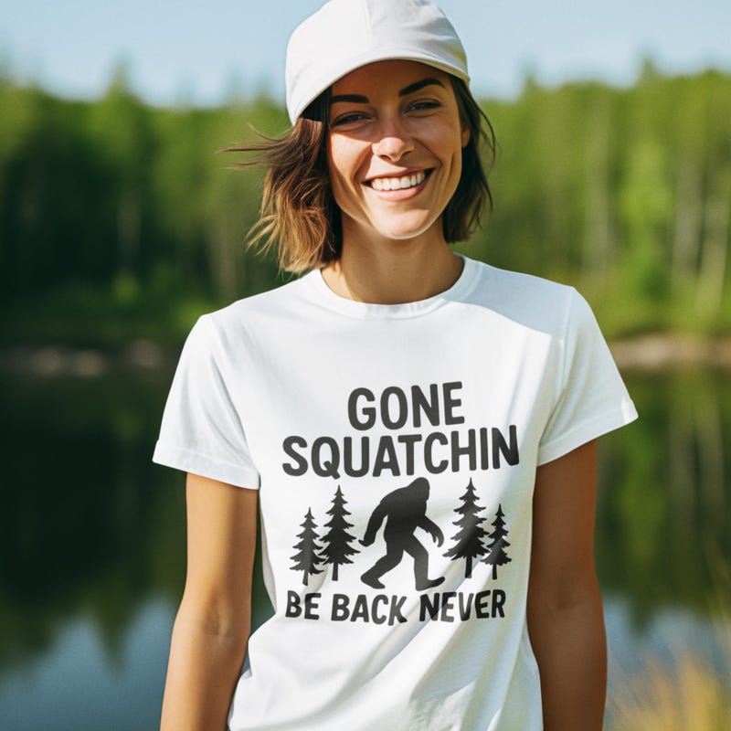 Gone Squatchin - Etsy