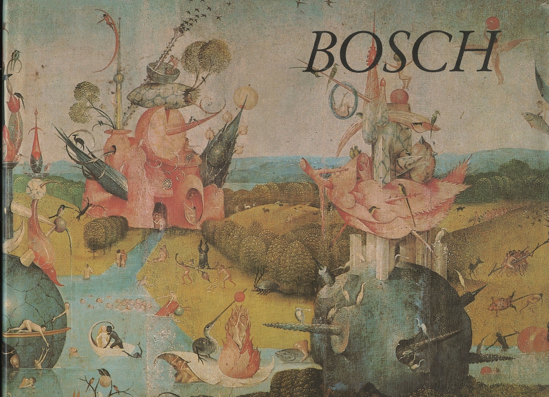 BOSCH: Hieronymus Bosch Medieval Artist / Strange / Bizarre Art 1980 ...