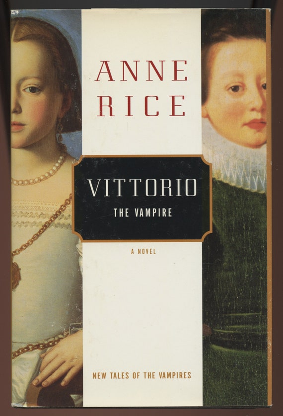 VITTORIO: The Vampire by Anne Rice Vampire Chronicles / | Etsy