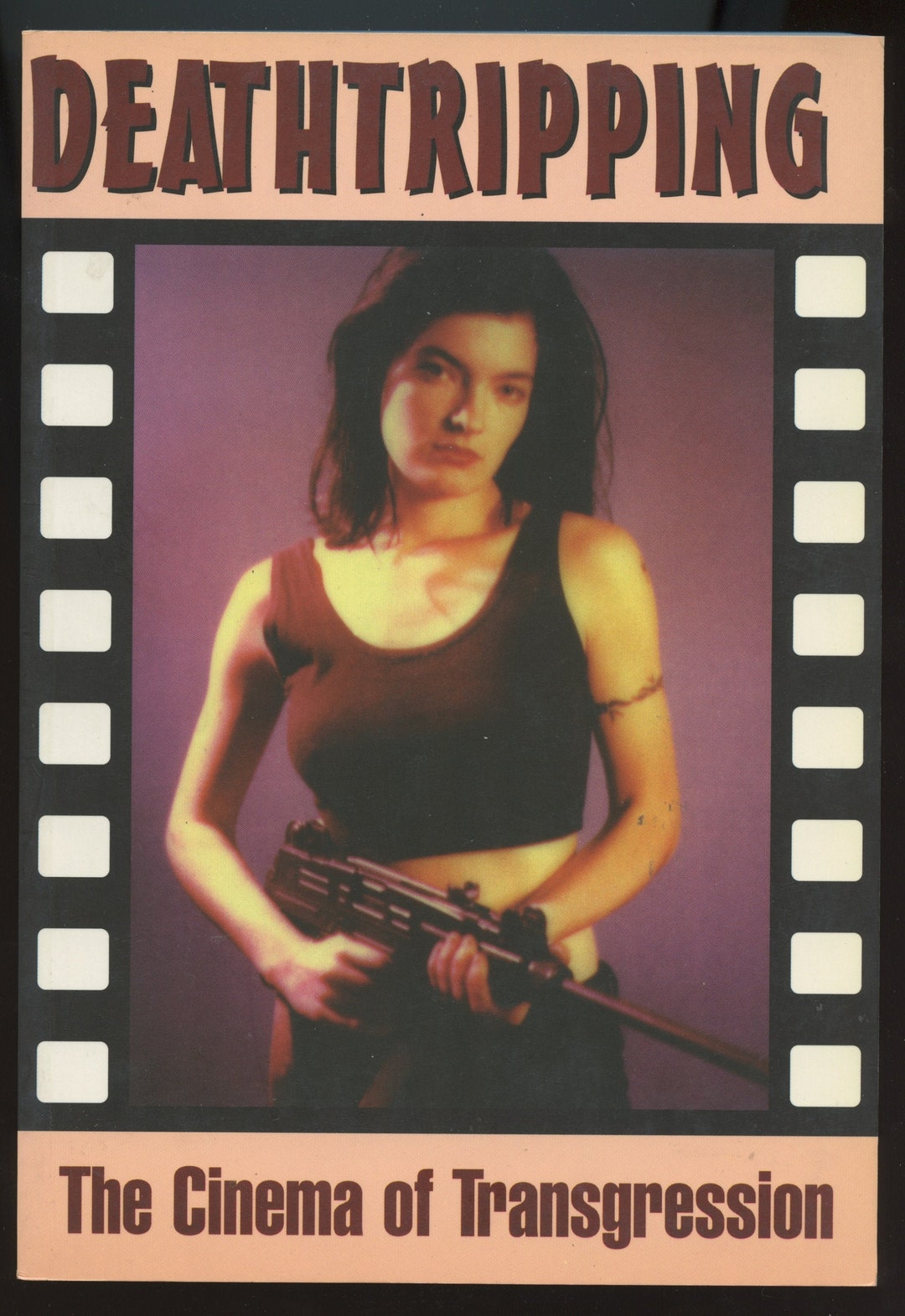 DEATHTRIPPING: Transgressive Cinema Richard Kern, Nick Zedd, Lydia ...