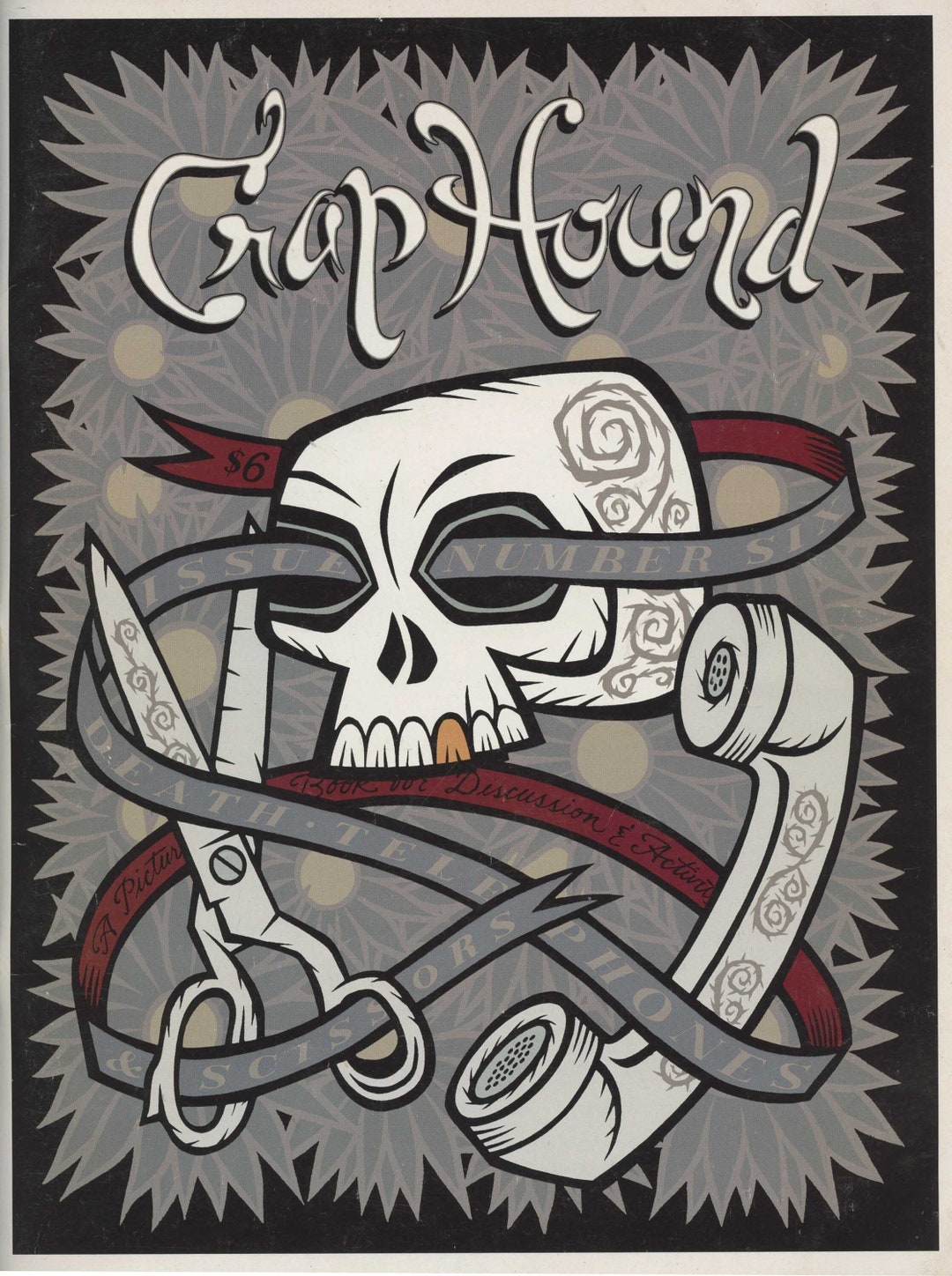 CRAP HOUND Magazine !! - Issue Number# 6 - Edited by Sean Tejaratchi ...