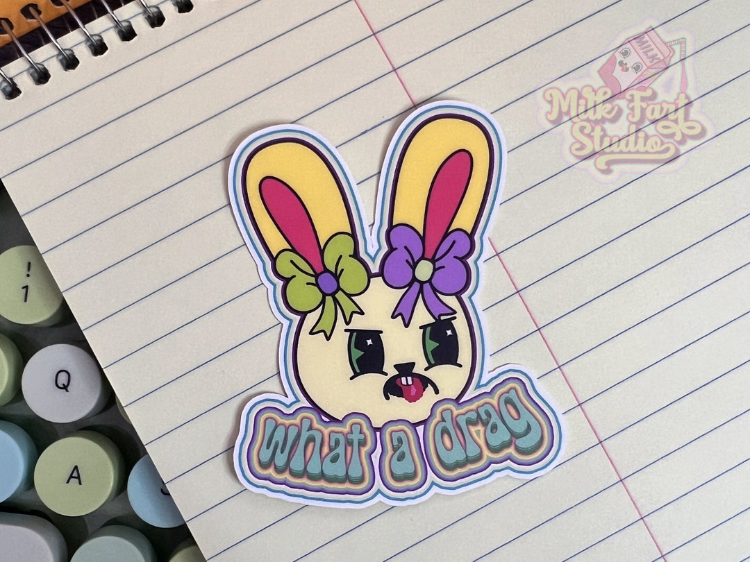 What A Drag Sticker, Retro Saying, Groovy Sticker, Kawaii Bunny, Vinyl ...