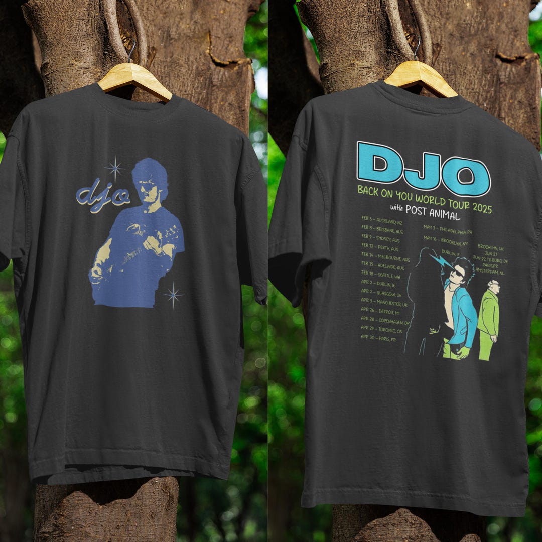 DJO Back on You World Tour 2026 T Shirt, Concert Tour Tee, Unisex Indie ...