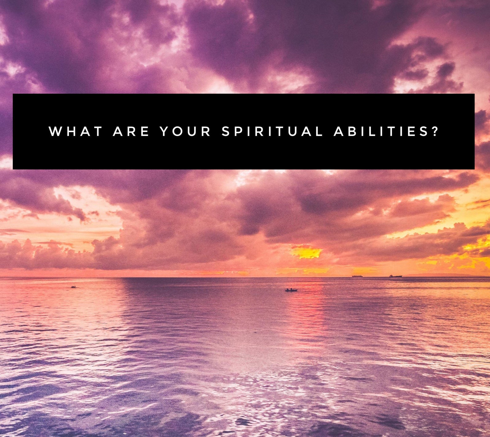 What Are Your Spiritual Abilities? • Gifts • Intuition • Assistance in ...