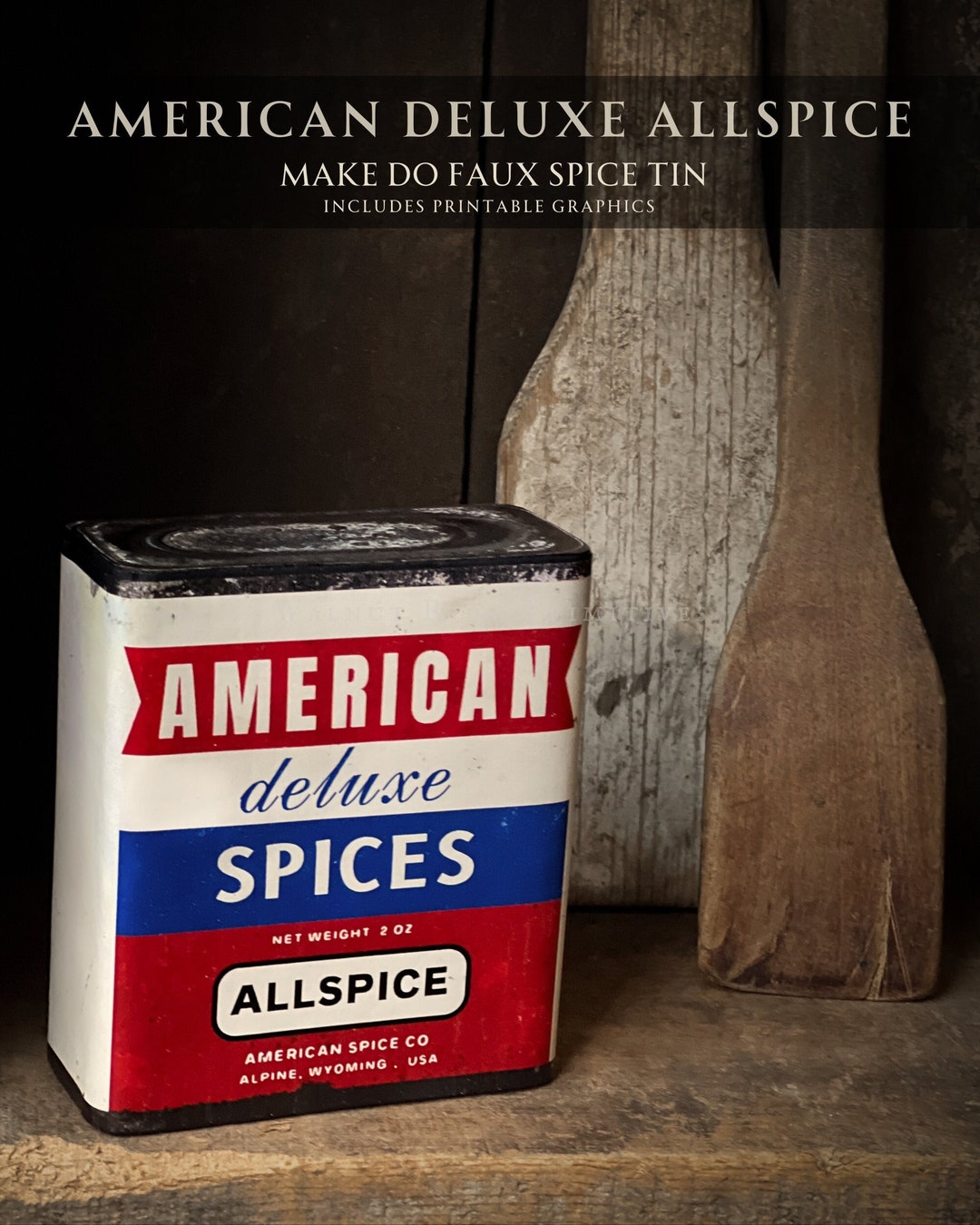 Americana Make Do Faux Vintage Spice Tin Pattern With Printable ...